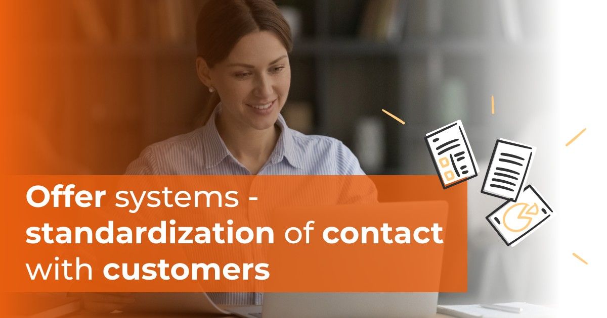 Offer systems - standardization of contact with customers | LSB DATA ...